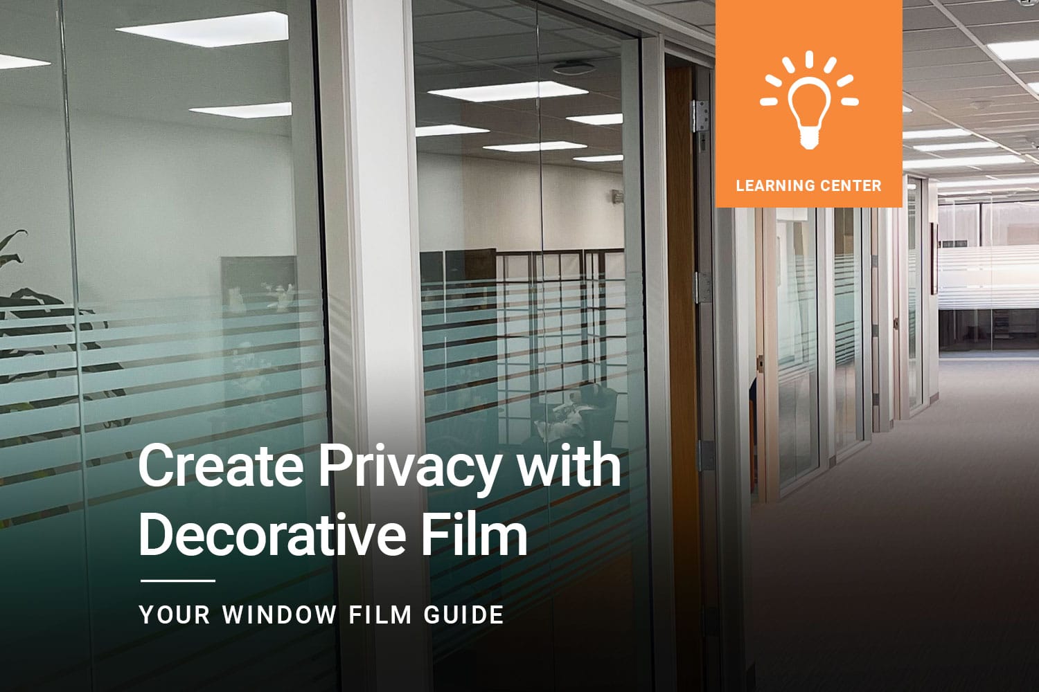 Create Privacy with Decorative Film | ClimatePro