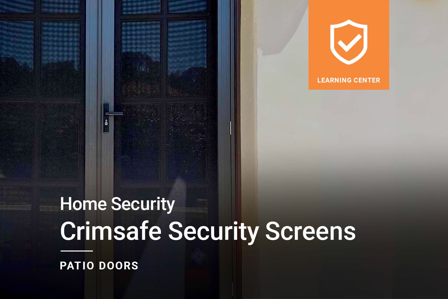Enhance Your Home Security with Crimsafe Security Screens for Patio ...