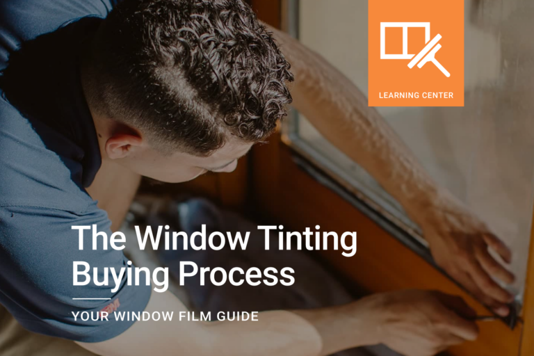 The Window Tinting Buying Process - ClimatePro